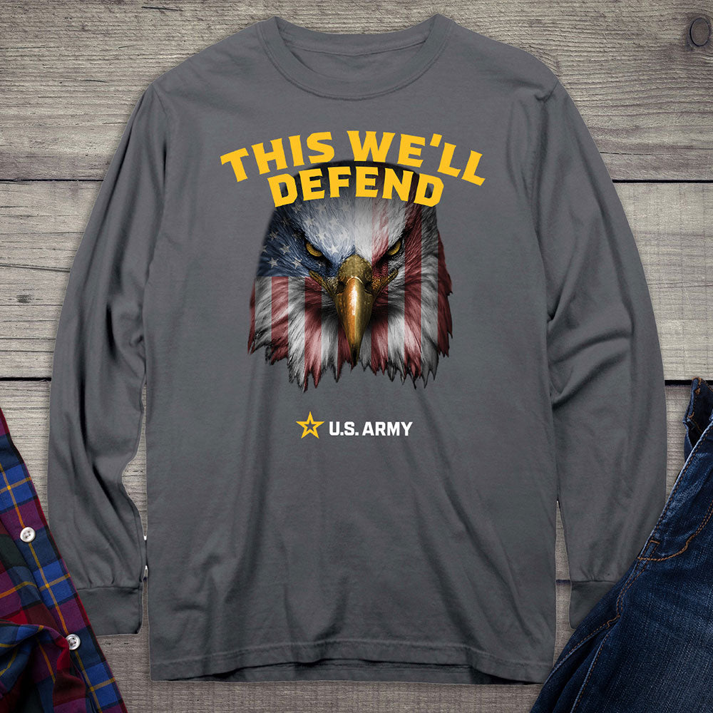 United States Armed Forces Long Sleeve Tee, Army This We'll Defend ...